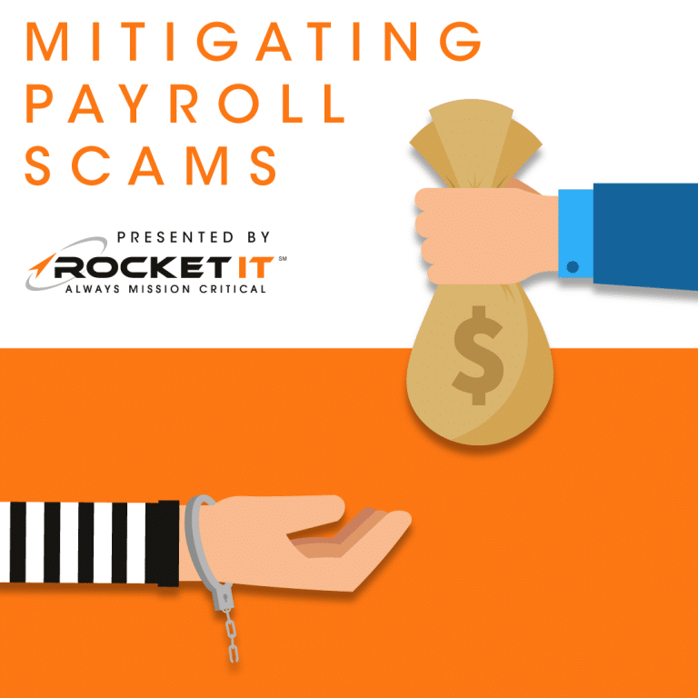 Payroll Scams: How To Mitigate Them | Rocket IT